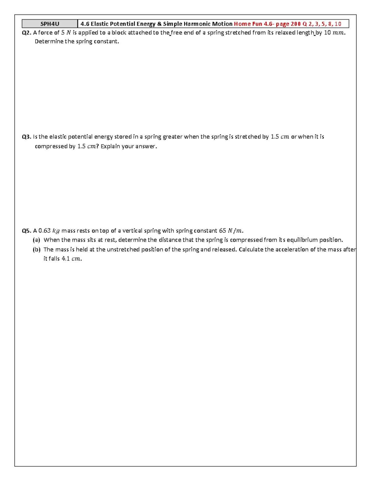 4.6-4.7 Elastic Potential Energy HW Qs Ans AH - SPH4U 4 Elastic ...