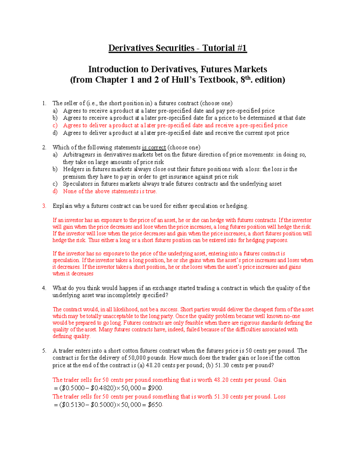 Derivative Securities Tutorial One Derivatives Securities Tutorial Introduction To