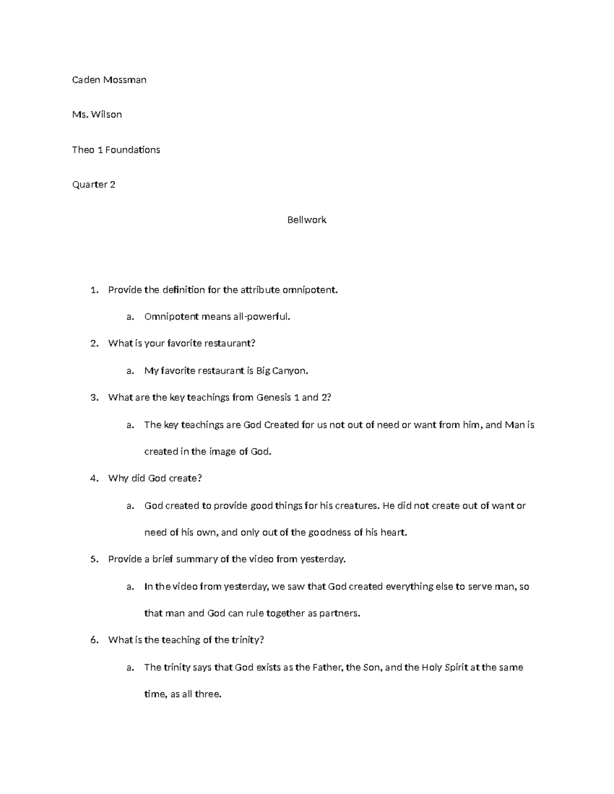 Bellwork 5 - Caden Mossman Ms. Wilson Theo 1 Foundations Quarter 2 ...