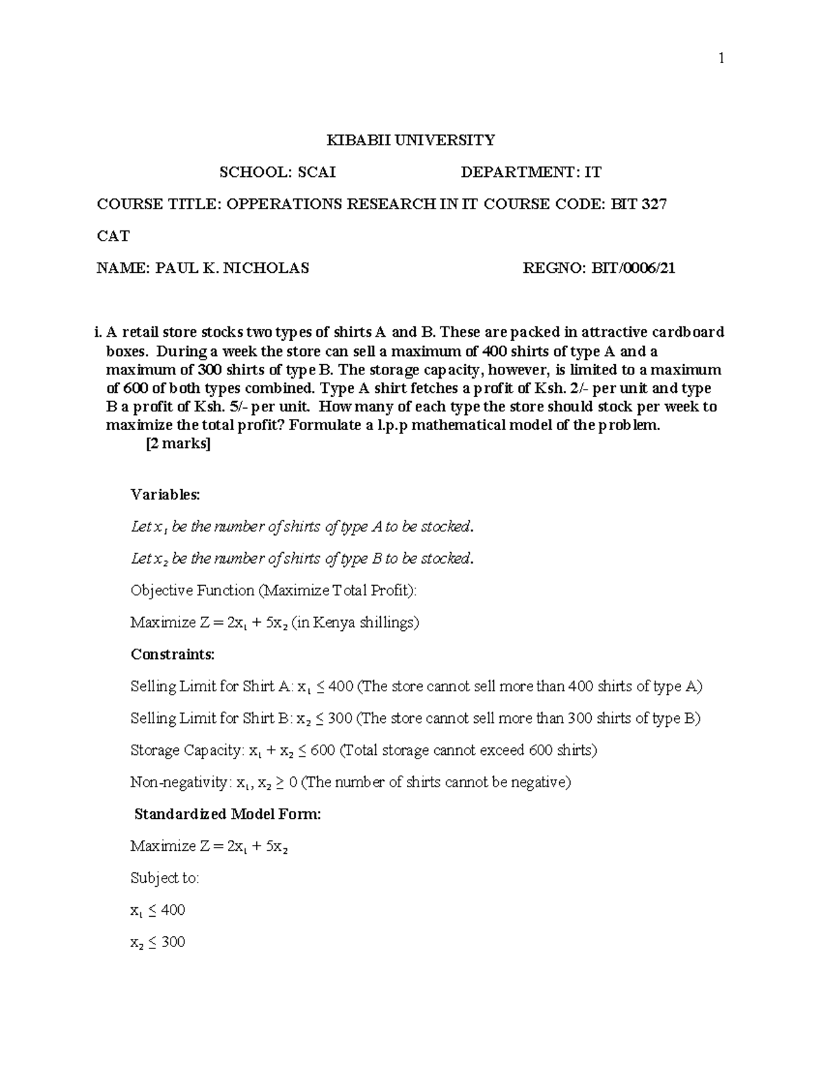 Nicholas BIT327 CAT - ASSIGNMNTA - KIBABII UNIVERSITY SCHOOL: SCAI ...