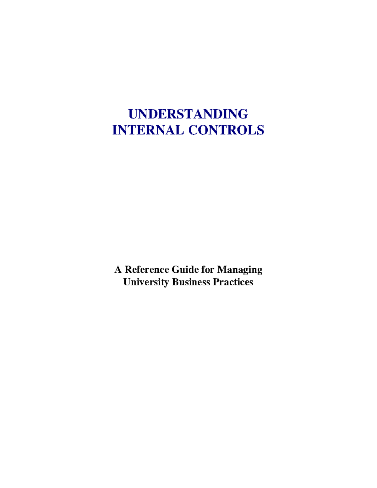 Understand Internal Controls - UNDERSTANDING INTERNAL CONTROLS A ...