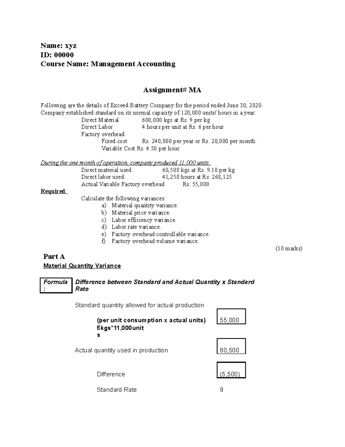 MAassignment standard costing - Name: xyz ID: 00000 Course Name ...