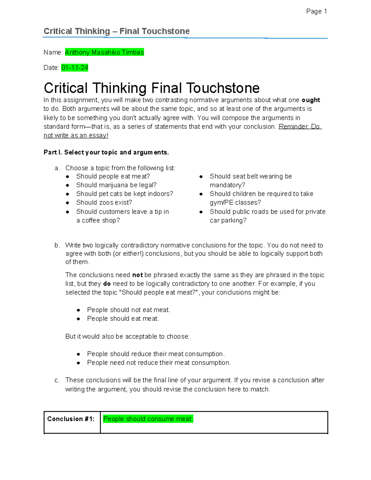 Critical Thinking Touchstone - Critical Thinking – Final Touchstone Name: Anthony Masahiko ...