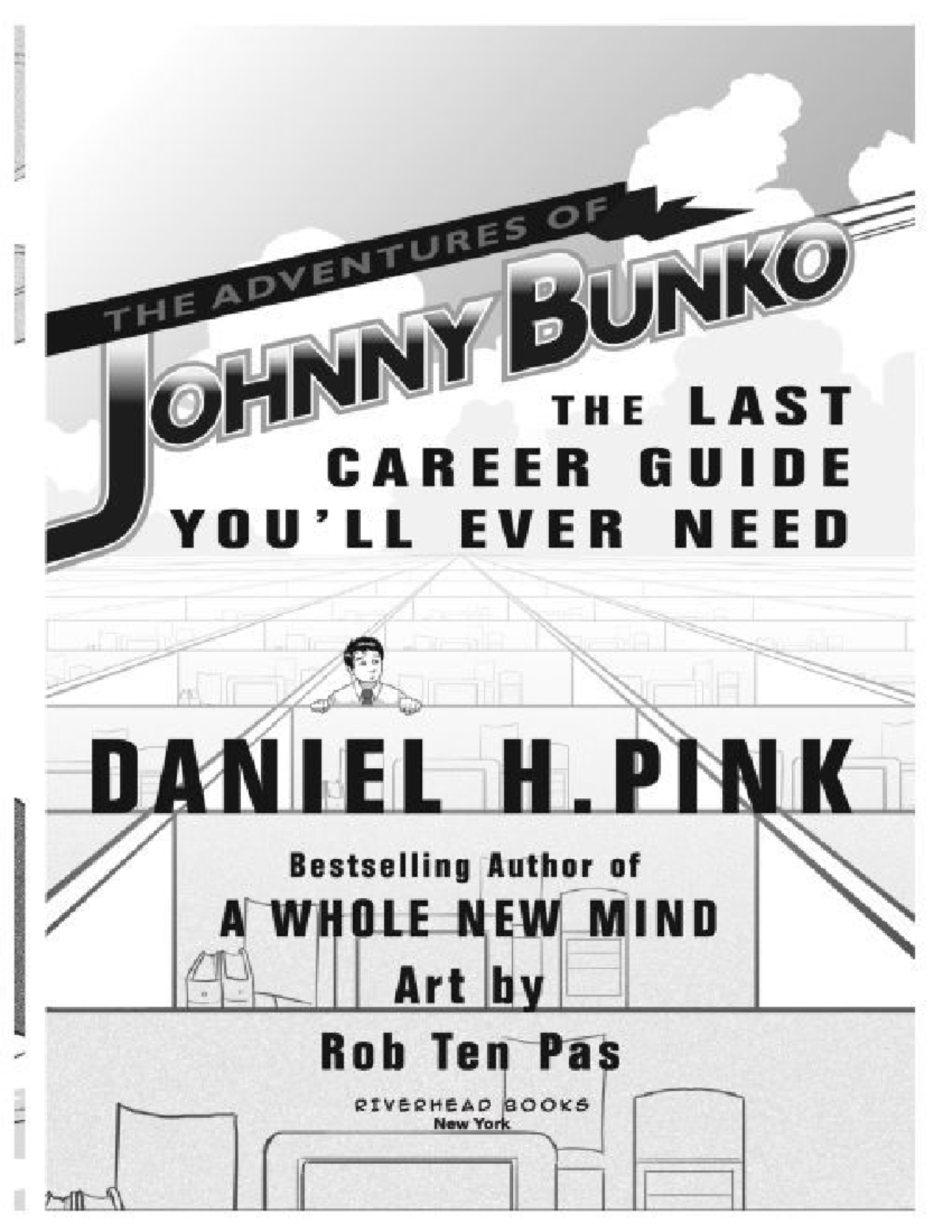 Pink, Daniel H - The Adventures of Johnny Bunko - Humi 16 - Studocu