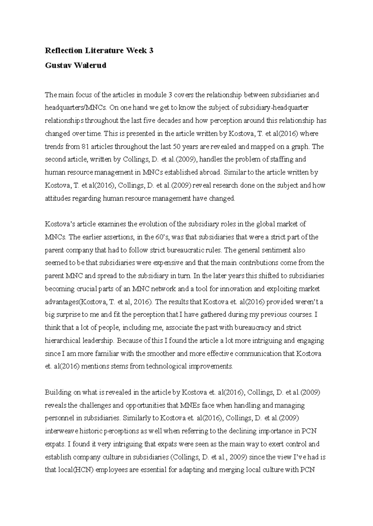 Reflektion 3 - Reflection Literature Week 3 Gustav Walerud The main ...