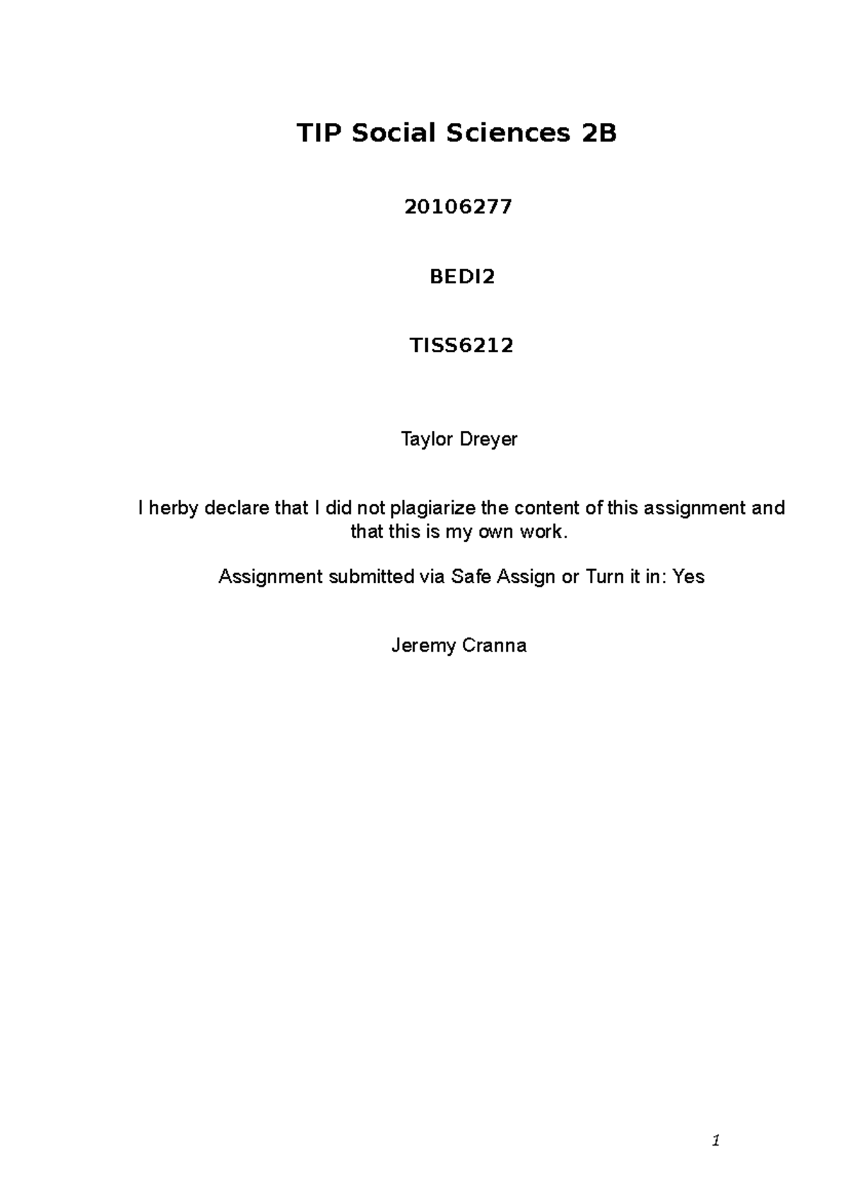 Taylor Dreyer, 2010 6277, TISS6212 POE - TIP Social Sciences 2B ...