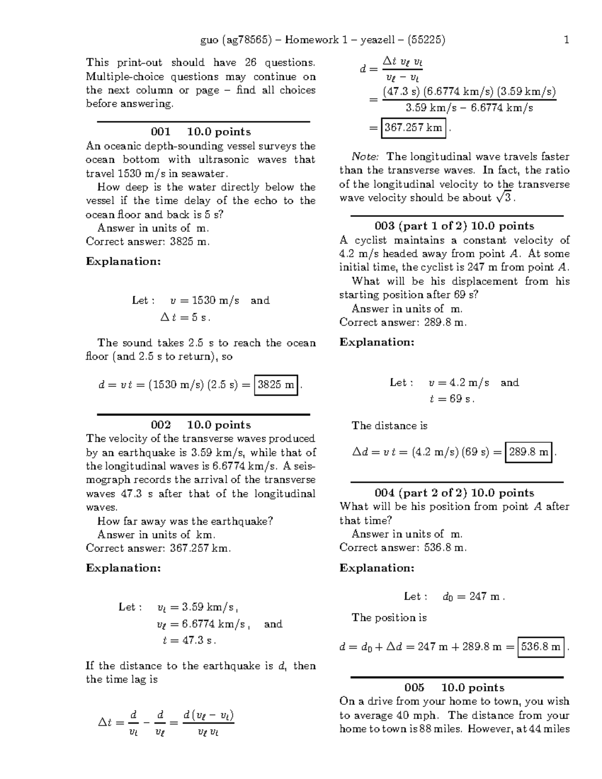 Homework 1-solutions - hw sol - This print-out should have 26 questions. Multiple-choice ...