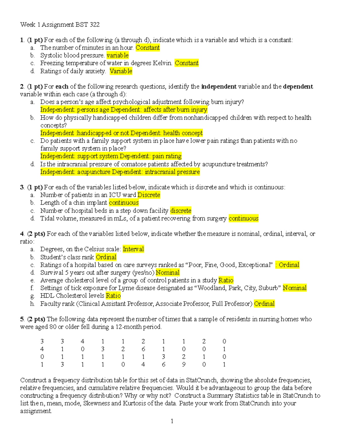 Week1Assignment - Assignment one - 1. ( 1 pt) For each of the following (a through d), indicate ...