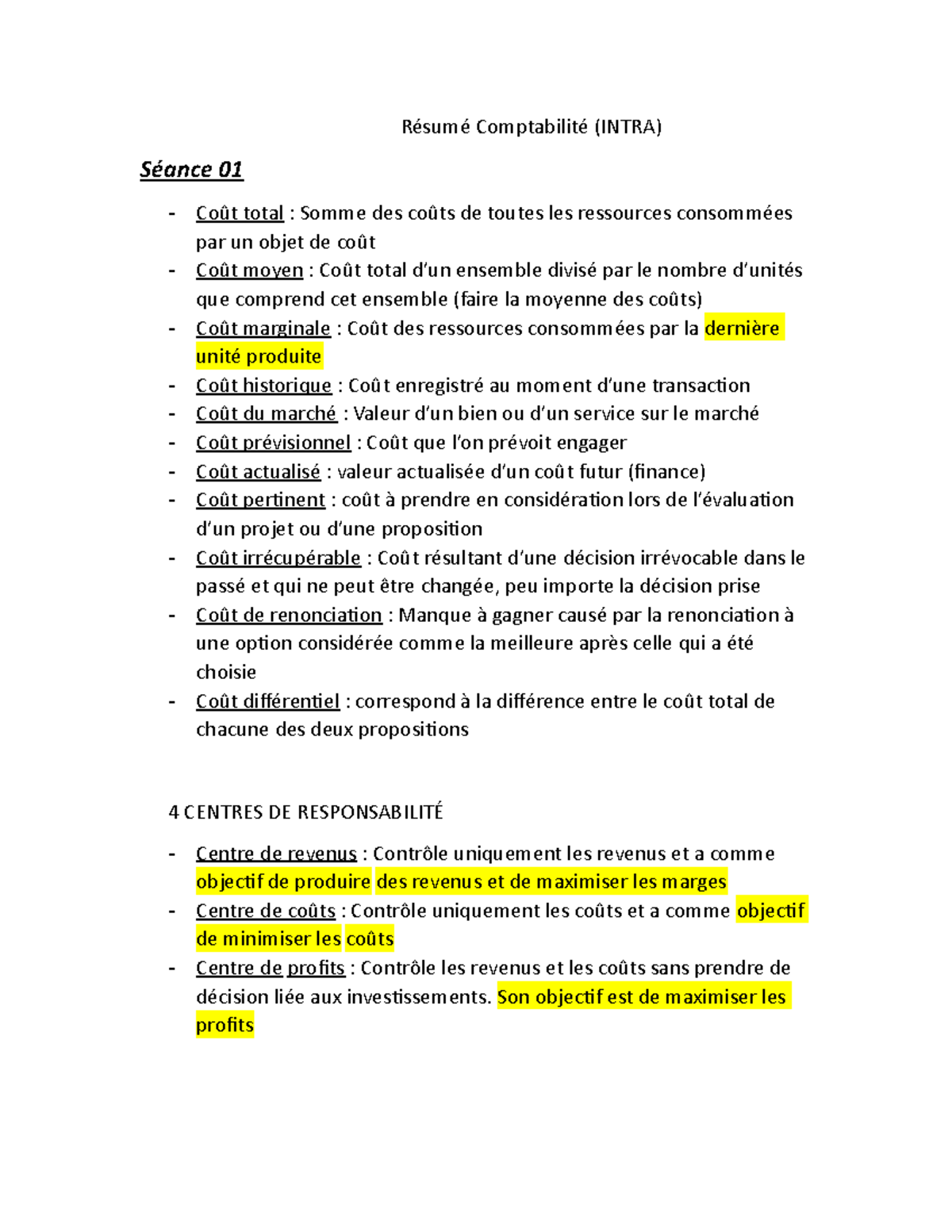 Résumé Comptabilité Intra - Résumé Comptabilité (INTRA) Séance 01 Coût total : Somme des coûts ...