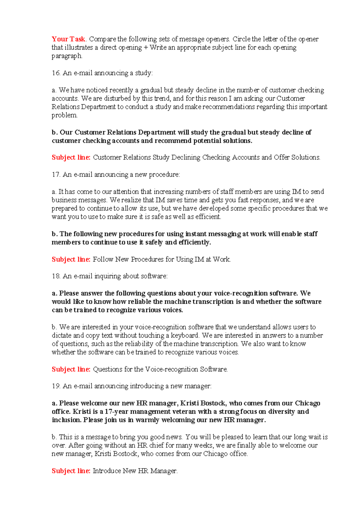 Week6b - Your Task. Compare the following sets of message openers ...