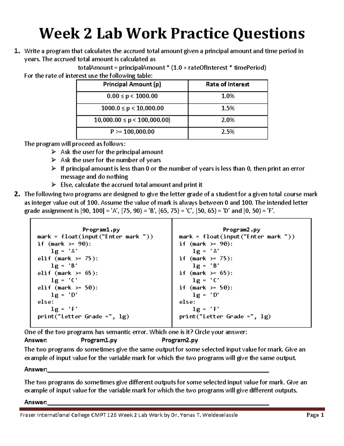 CMPT120 Week2 Lab Work Yonas - Fraser International College CMPT 120 Week 2 Lab Work by Dr ...