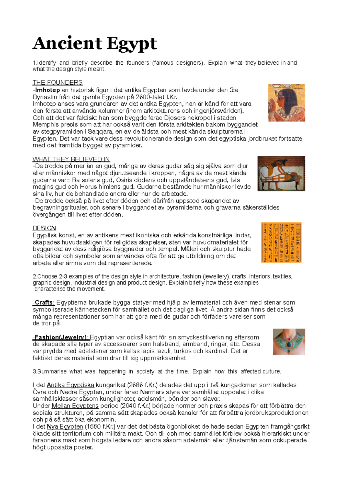 Ancient Egypt - Explain what they believed in and what the design style ...