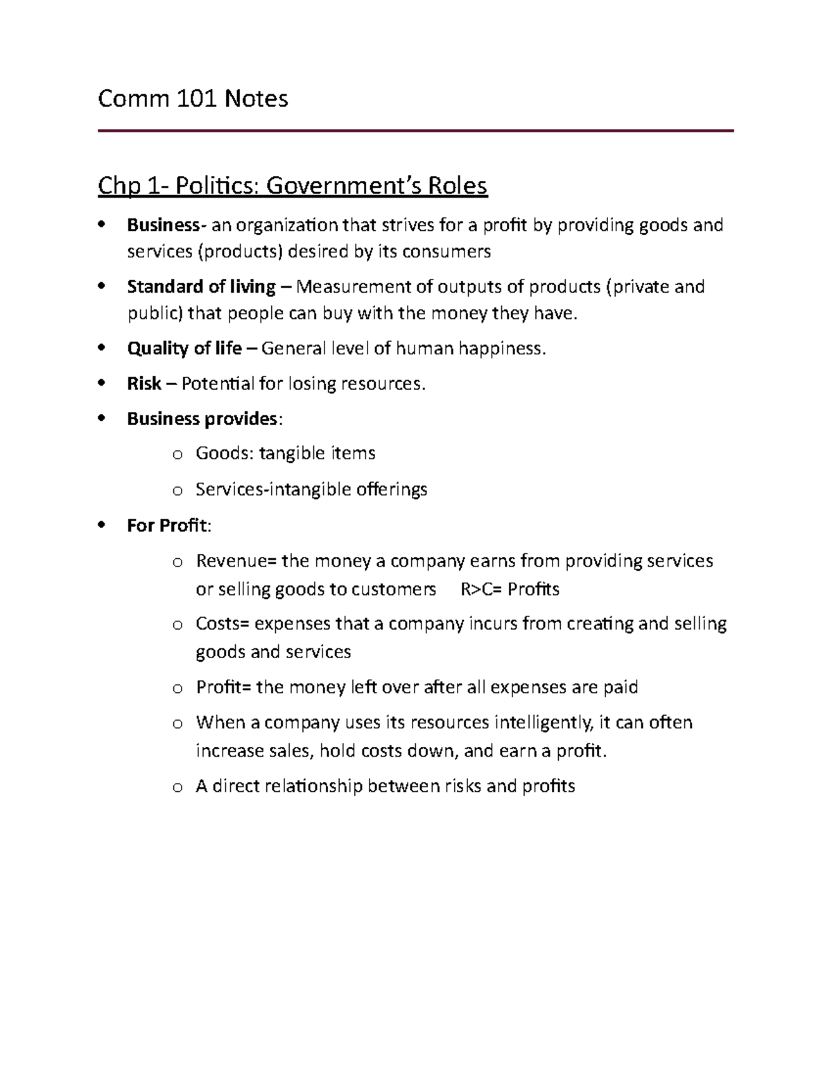 Comm 101 Notes - Comm 101 Notes Chp 1- Politics: Government’s Roles ...