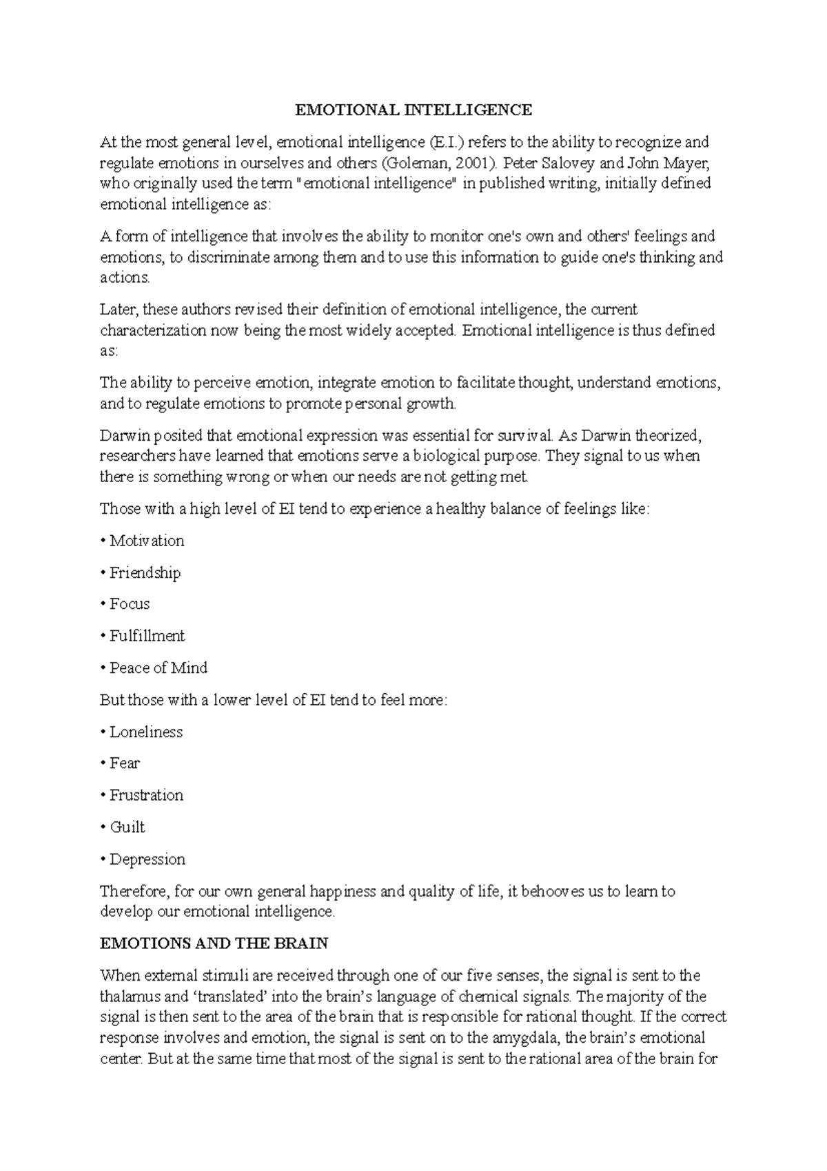 EI Notes - EMOTIONAL INTELLIGENCE At the most general level, emotional ...