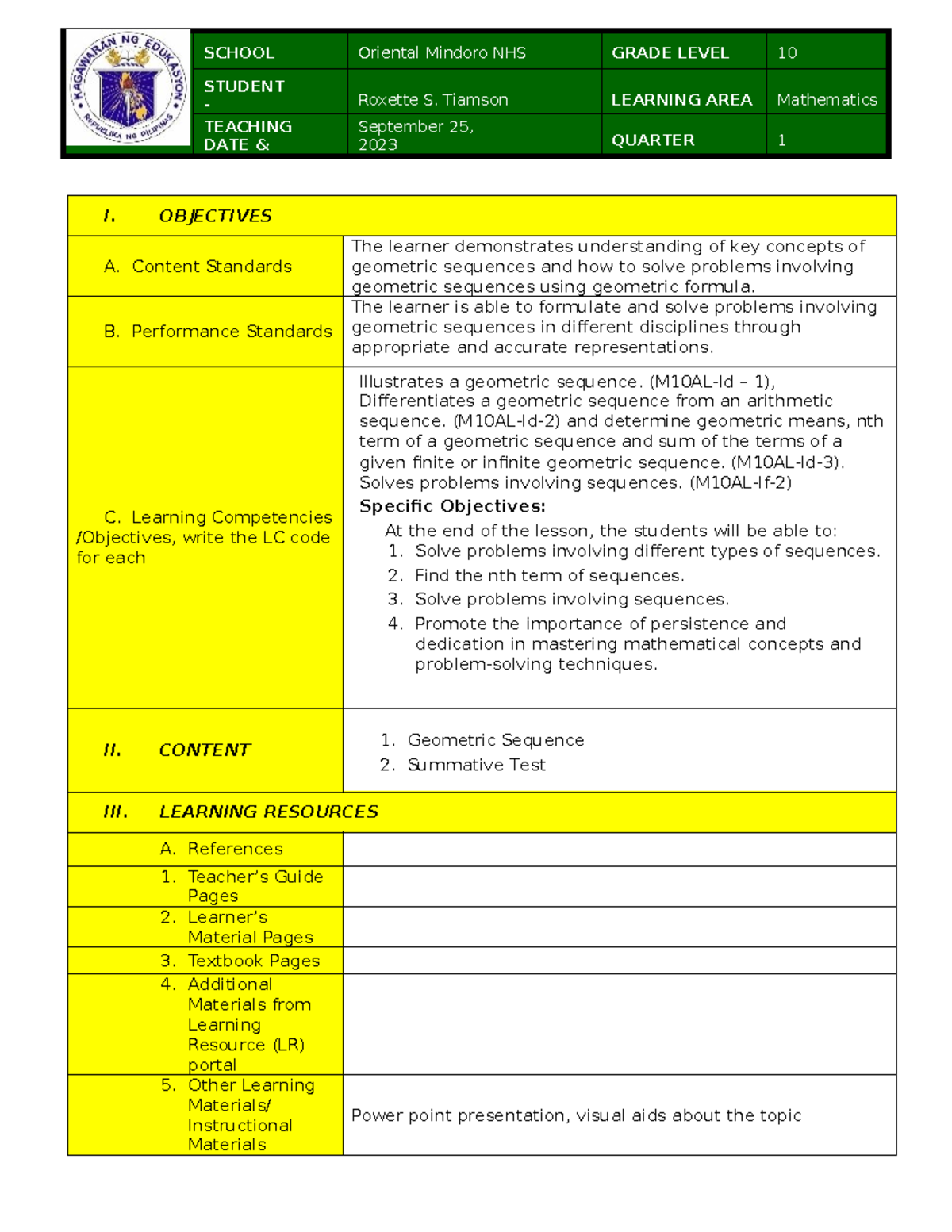Tiamson DLP - lesson plan - I. OBJECTIVES A. Content Standards The ...