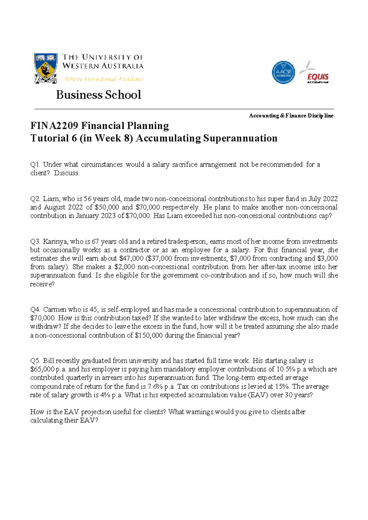 Tutorial 6 - Business School Accounting & Finance Discipline FINA2209 ...