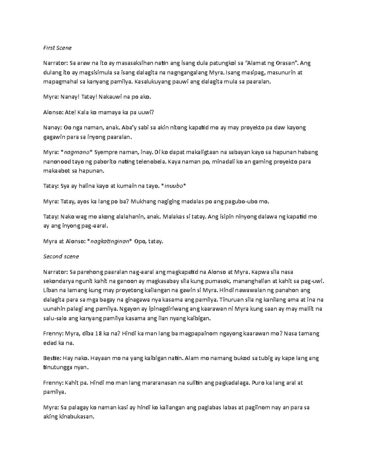 Ang Alamat ng Orasan Script - First Scene Narrator: Sa araw na ito ay ...