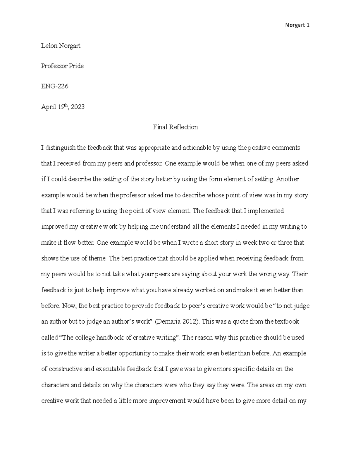 Reflection paper 1 - part two of essay - Norgart 1 Lelon Norgart ...