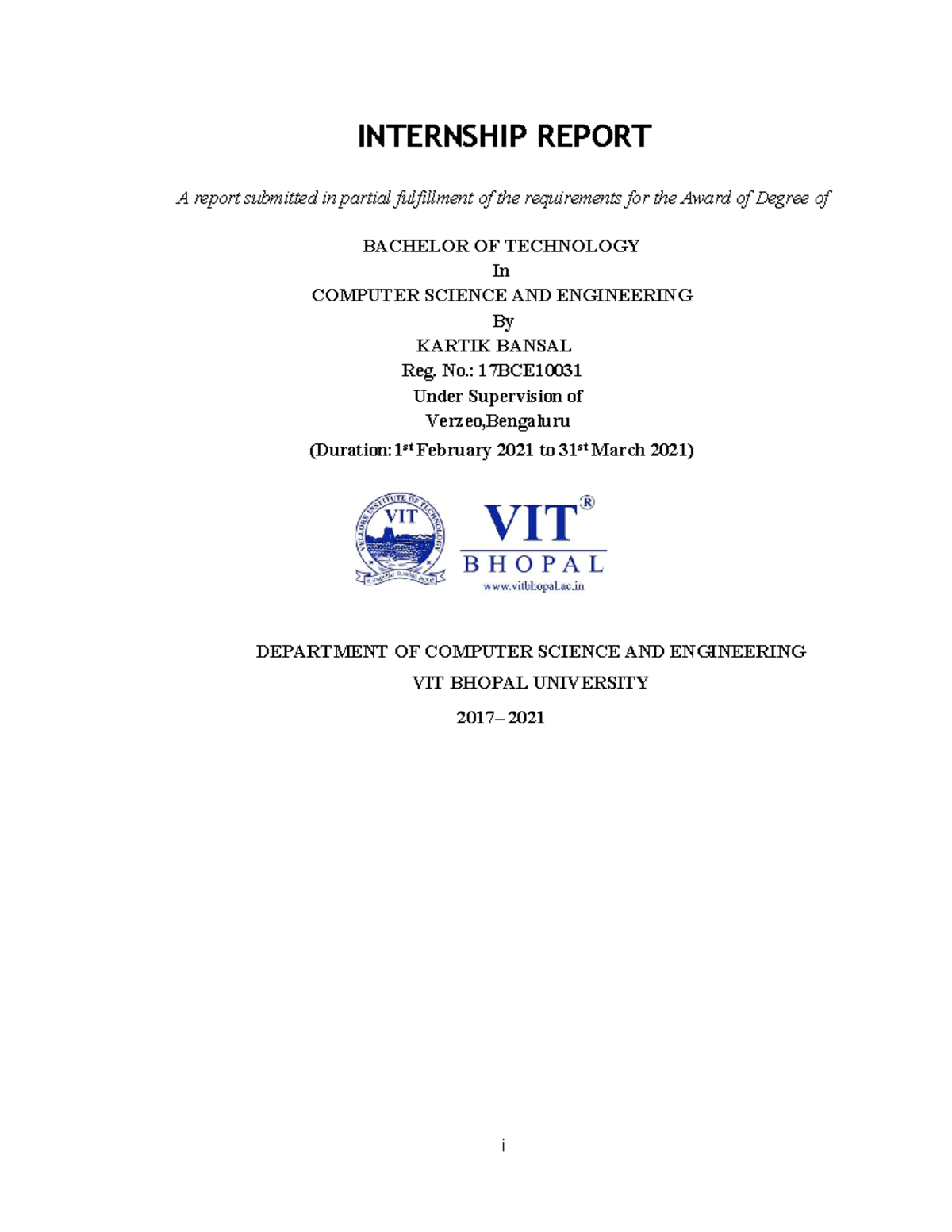 Internship report - i INTERNSHIP REPORT A report submitted in partial fulfillment of the - Studocu