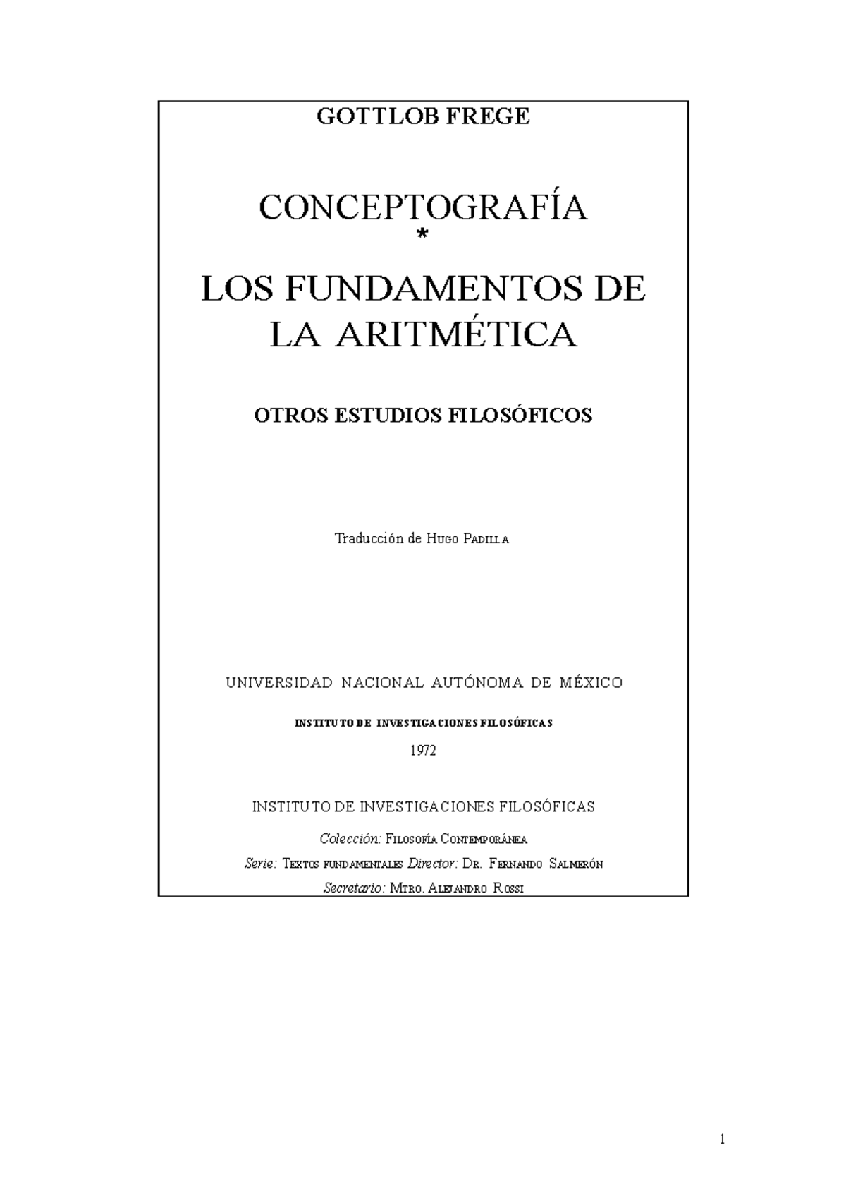 Frege - ya porfa - GOTTLOB FREGE CONCEPTOGRAFÍA * LOS FUNDAMENTOS DE LA ...