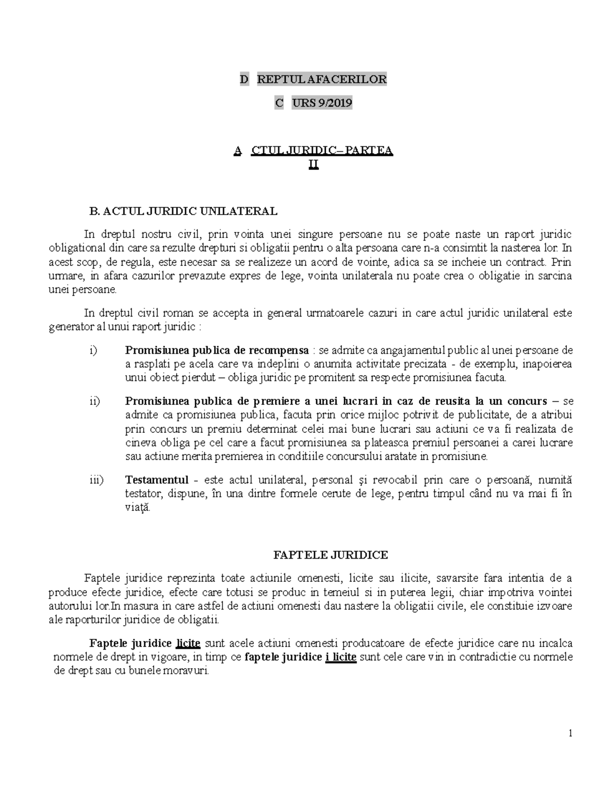 Actul Juridic - Partea II - 1 DR E P T U L A F A C E R I L O R CU R S 9 / 2 0 1 9 A C T U L J U ...