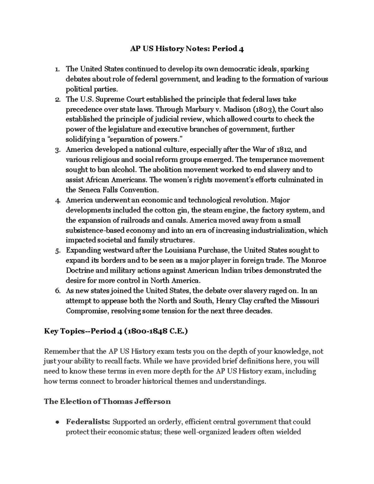 Period 4 Notes AP US History Notes Period 4 The United States