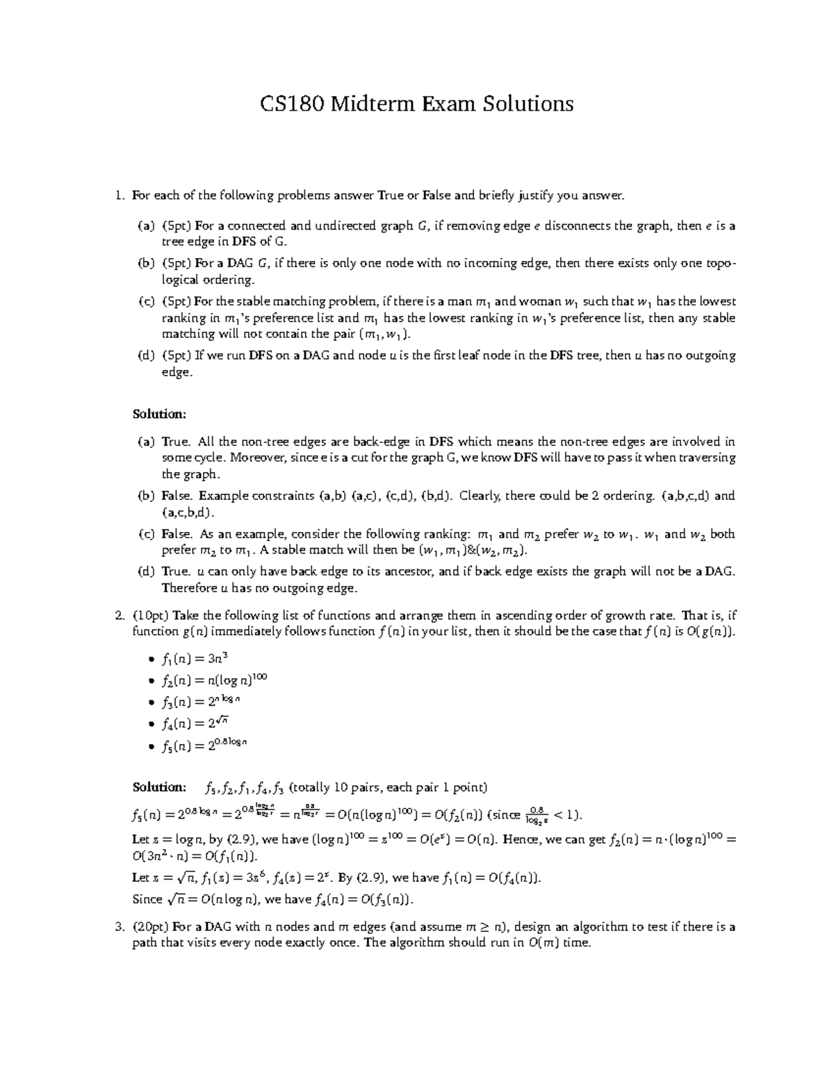 CS 180 midterm - CS180 Midterm Exam Solutions For each of the following problems answer True or ...