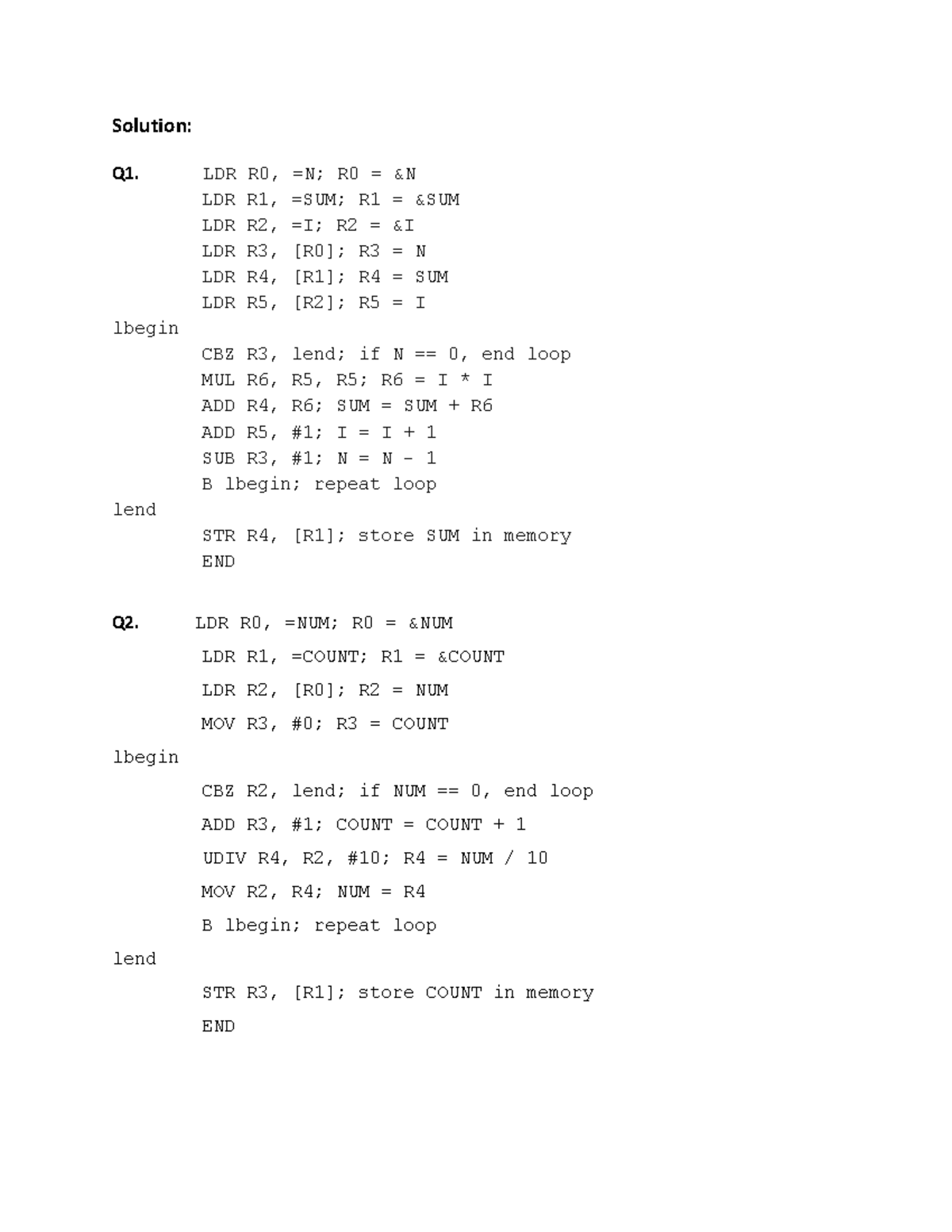 Solution B - Solution: Q1. LDR R0, =N; R0 = &N LDR R1, =SUM; R1 = &SUM LDR R2, =I; R2 = - Studocu