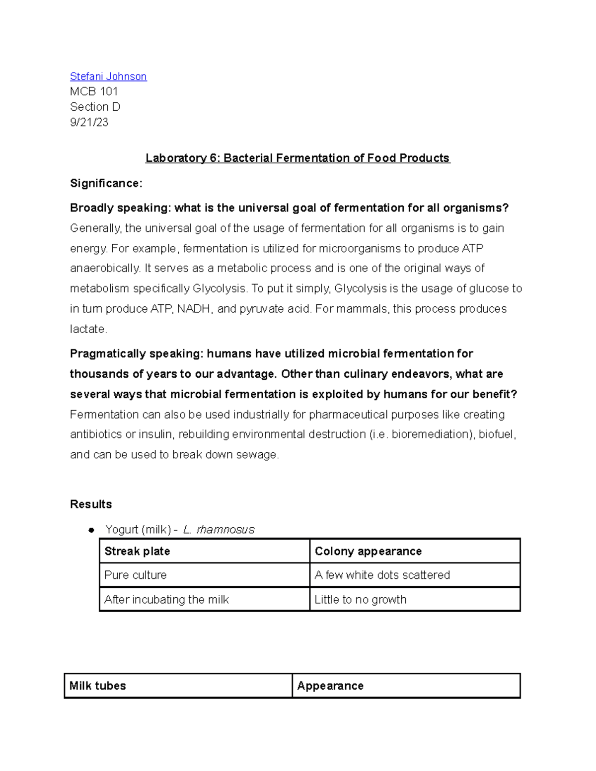 Lab 6 report - Stefani Johnson - Stefani Johnson MCB 101 Section D 9/21/ Laboratory 6: Bacterial ...
