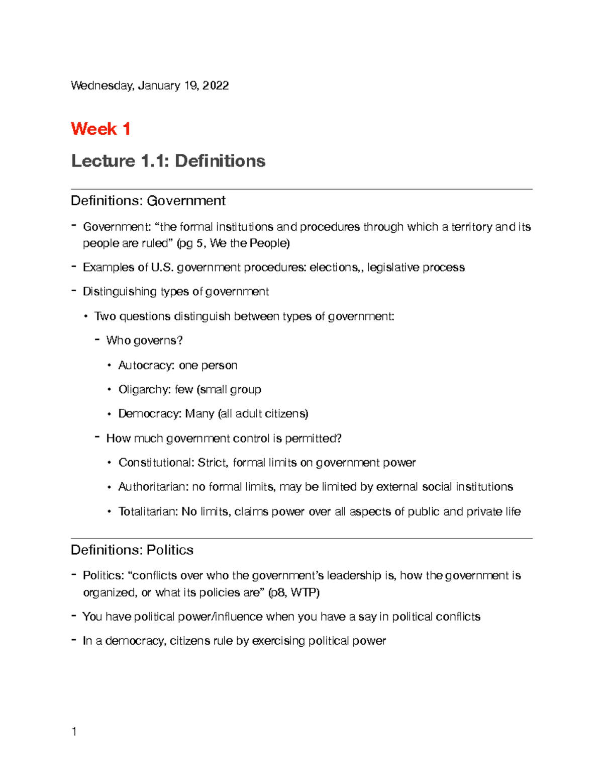 Unit 1 - Unit 1 - Wednesday, January 19, 2022 Week 1 Lecture 1: Definitions Definitions ...
