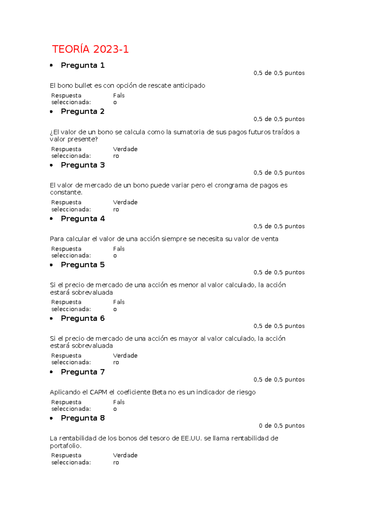 FICO TeoríA 2023-1, 2023-0, 2022-2 ,2022-1 Y 2022-0 - TEORÍA 2023- Pregunta 1 0,5 de 0,5 puntos ...