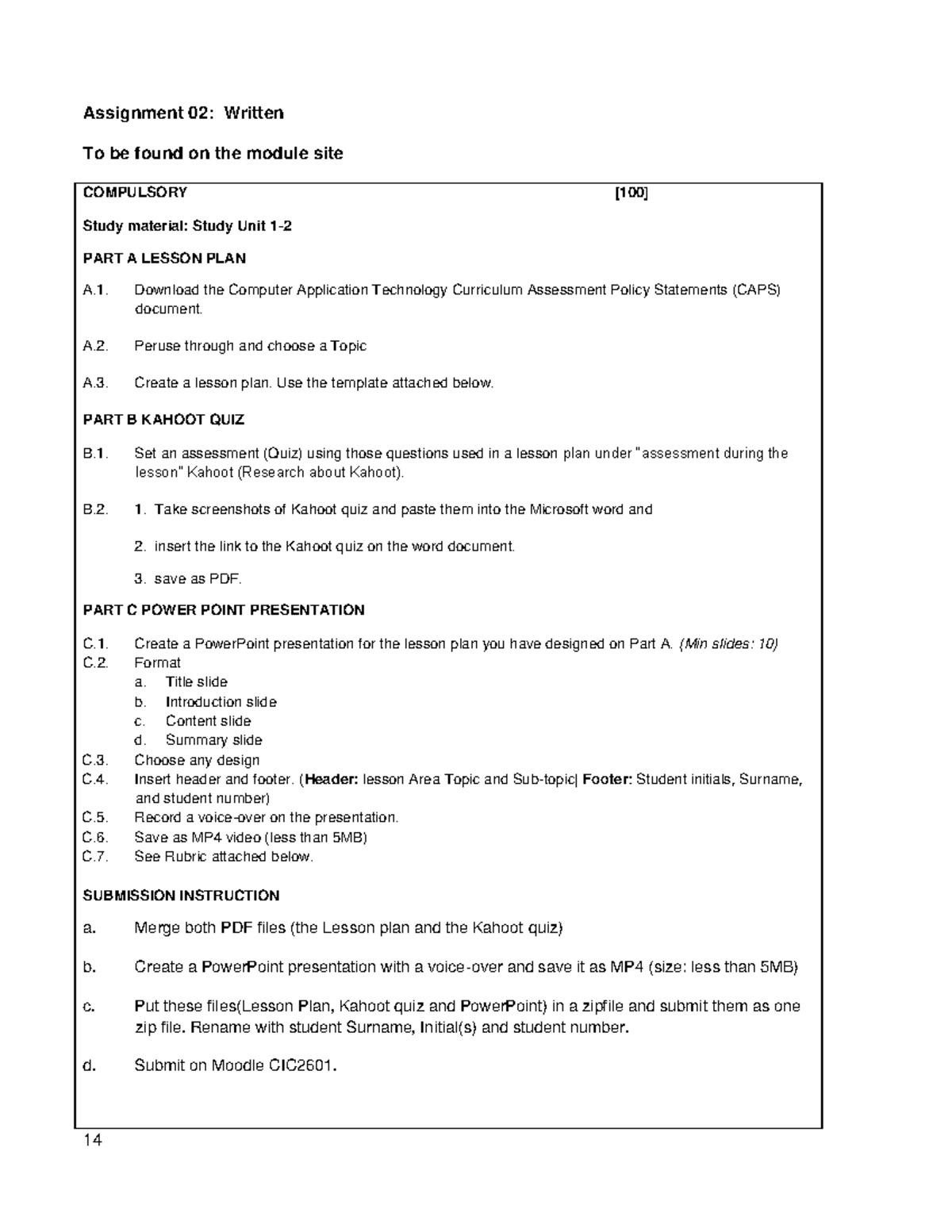 CIC2601 Assesments - Assignment 02: Written To be found on the module site COMPULSORY [100 ...