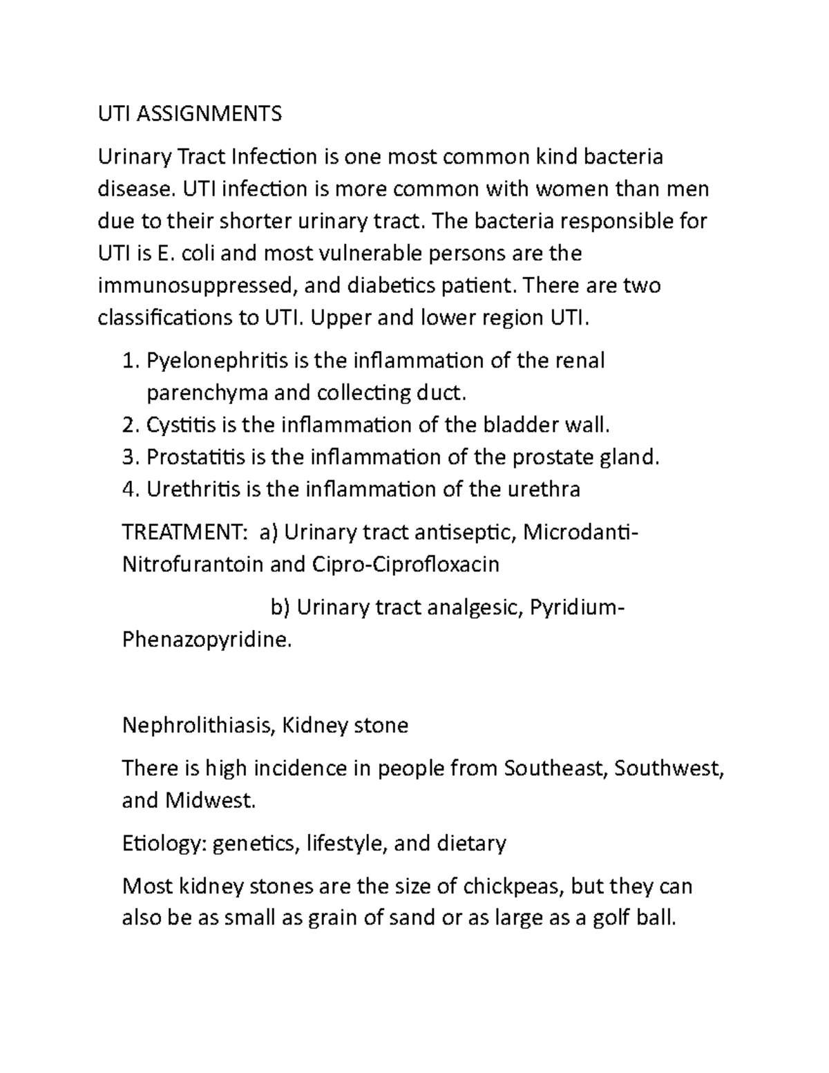 UTI Assignments - Notes - UTI ASSIGNMENTS Urinary Tract Infection is ...