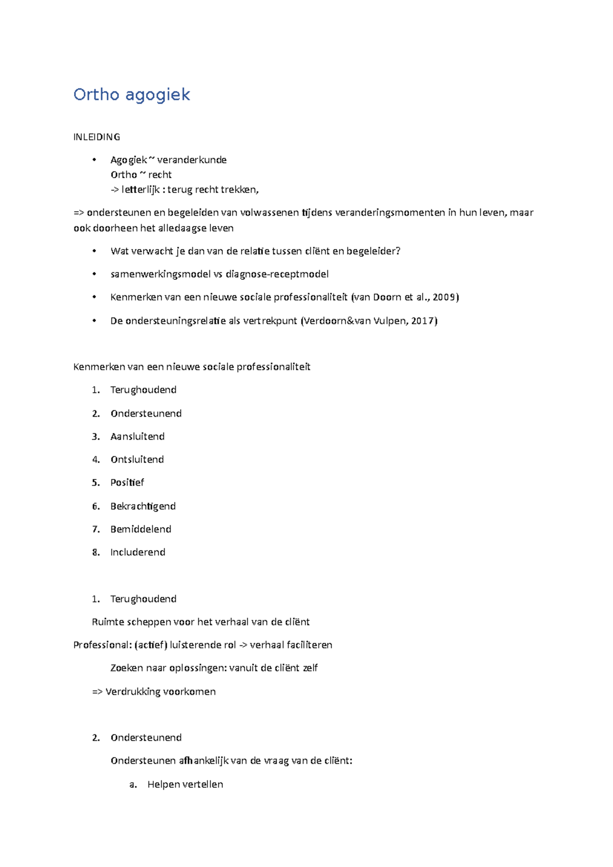 Ortho agogiek - ......................... - Ortho agogiek INLEIDING ...