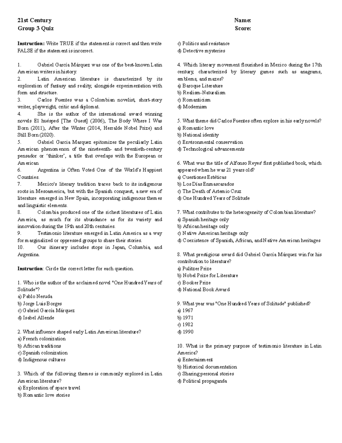 Quizz - 21st Century Name: Group 3 Quiz Score: Instruction: Write TRUE ...