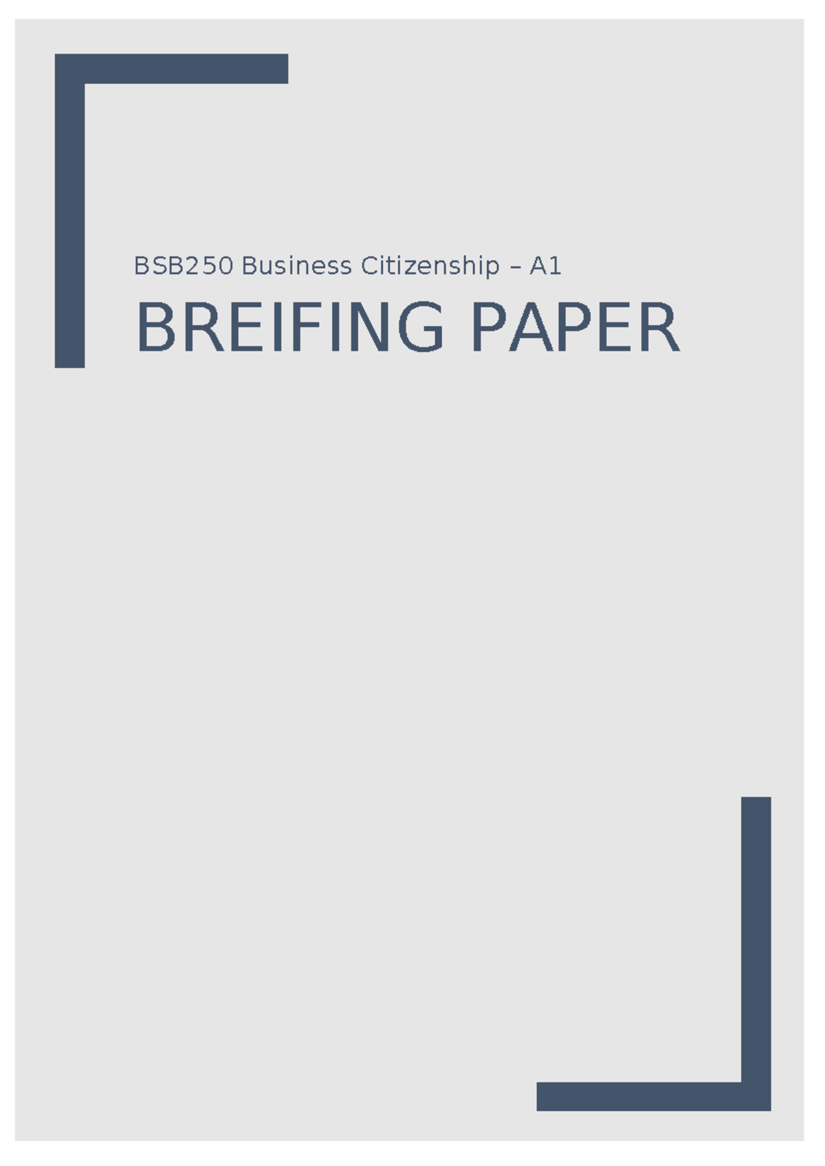 BSB250 A1 - Briefing Paper - BSB250 Business Citizenship – A BREIFING ...