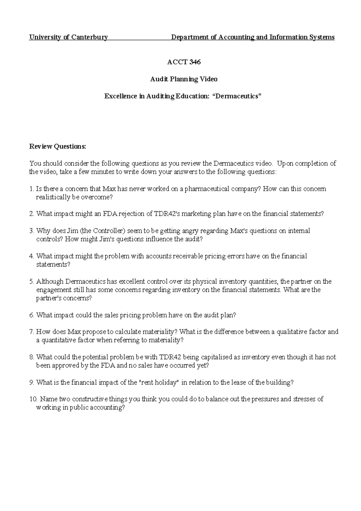 Dermaceutics Video Qtns ACCT346 - University of Canterbury Department ...