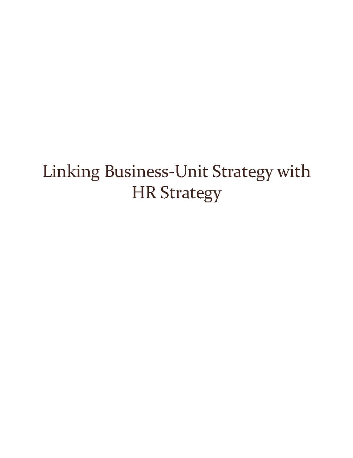 Linking Business - Linking Business-Unit Strategy with HR Strategy ...