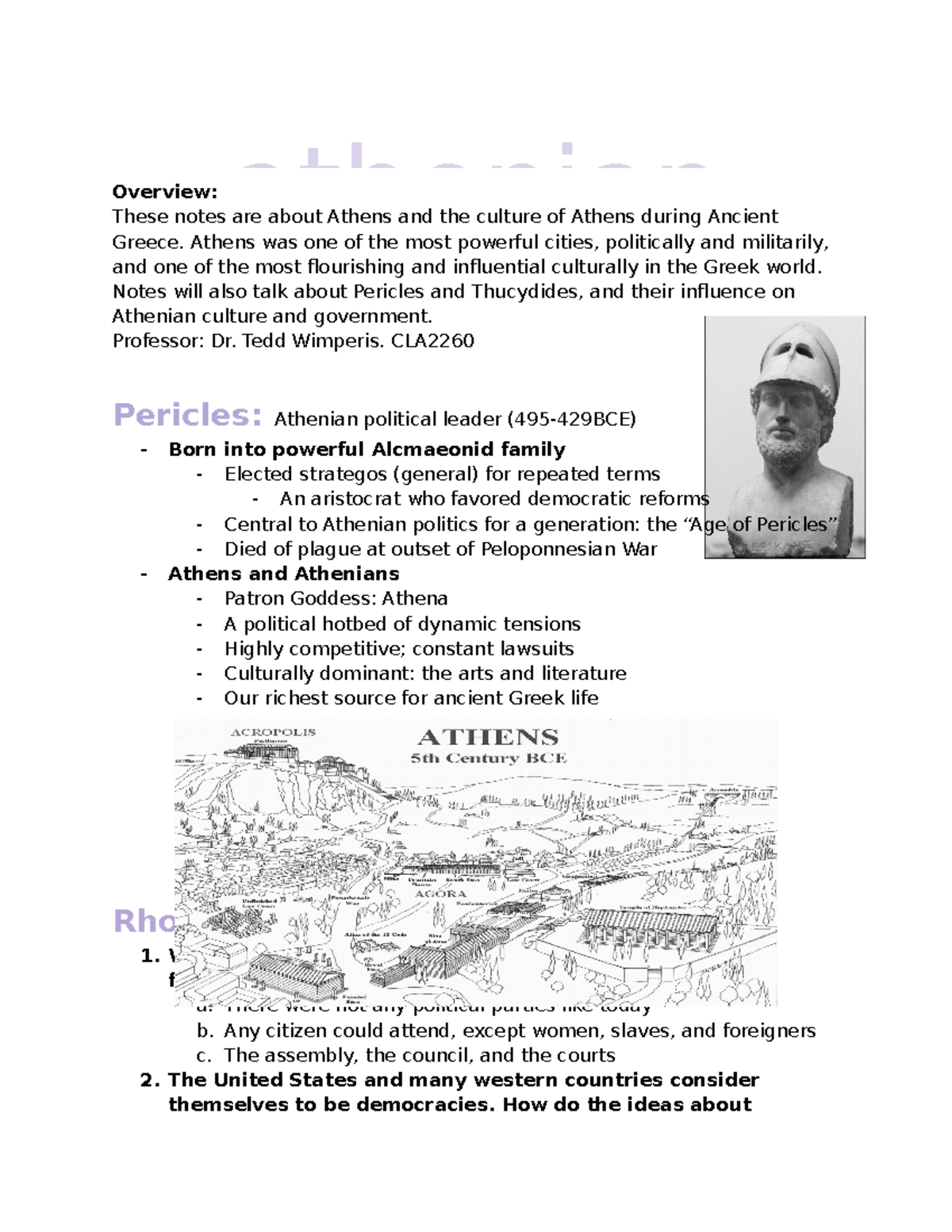 Athenian Culture 2-18 - Overview: These notes are about Athens and the ...