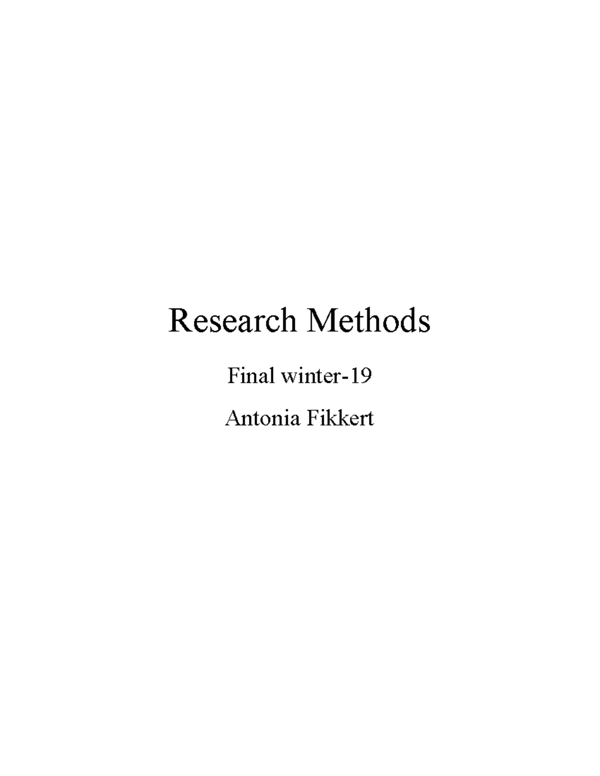 Research Methods - Complete review for the final exam - Research ...