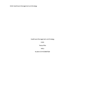 C432 Healthcare management and strategy - HCM 3510 - WGU - Studocu
