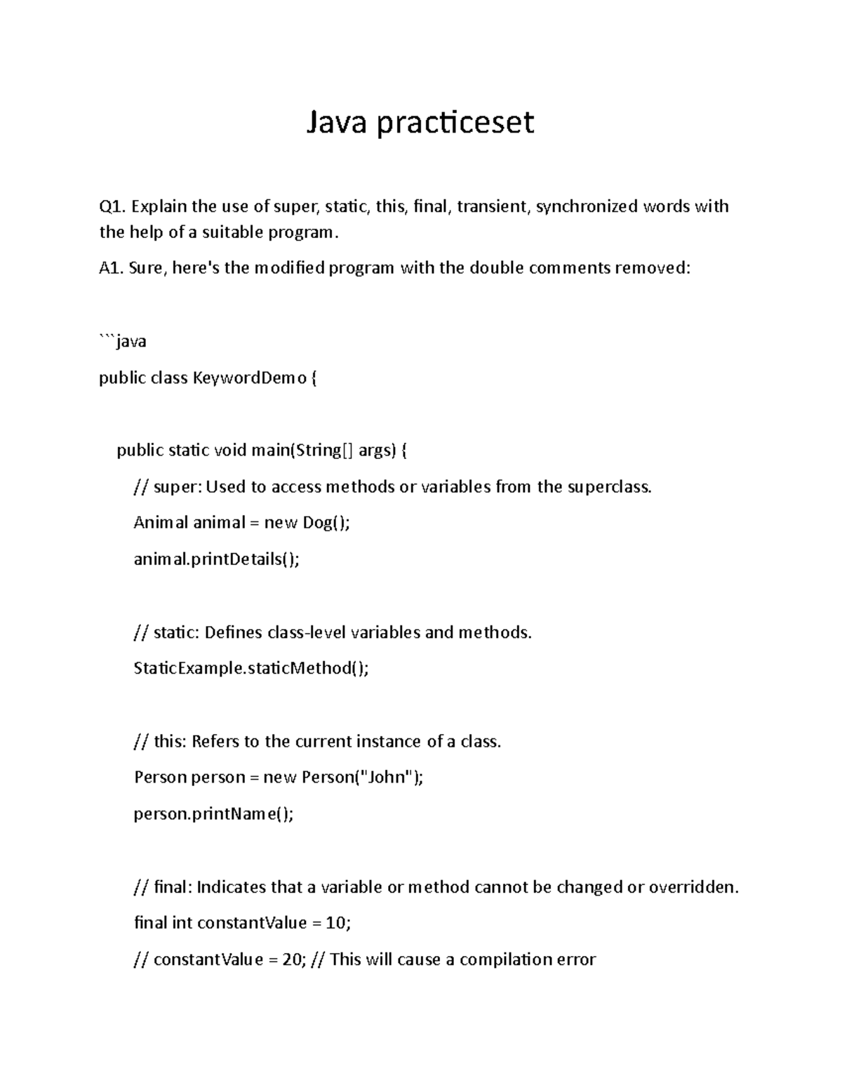 Solutions practice set 1 - Java practiceset Q1. Explain the use of super, static, this, final ...