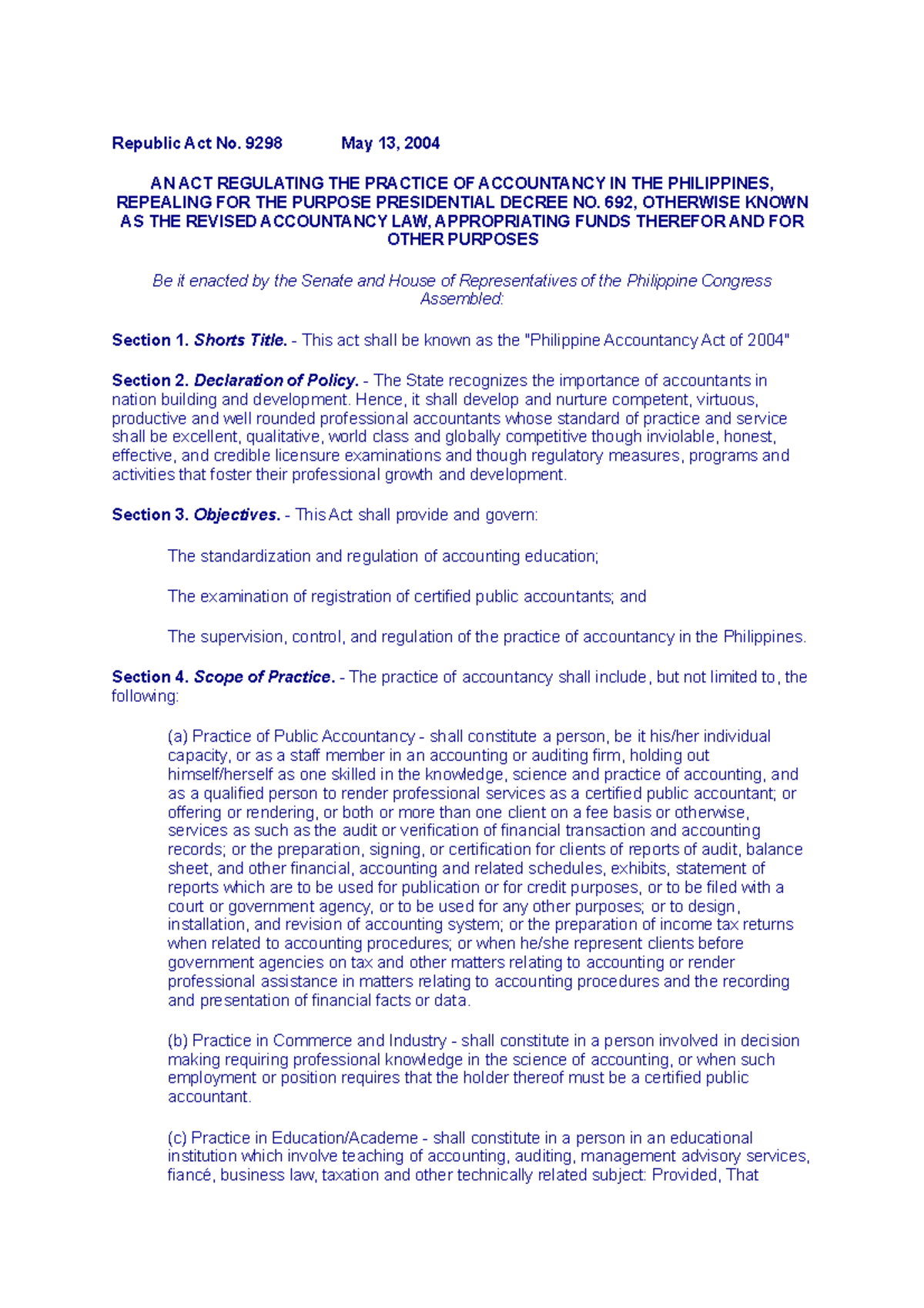 RA 9298 - rev - Republic Act No. 9298 May 13, 2004 AN ACT REGULATING ...
