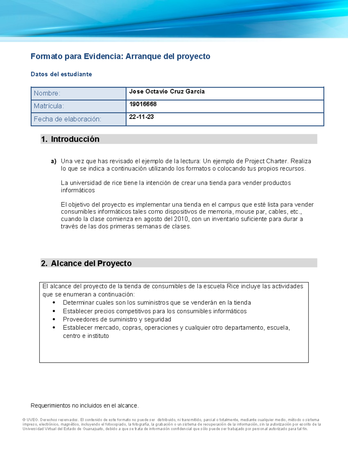 Arranque del proyecto - Formato para Evidencia: Arranque del proyecto ...