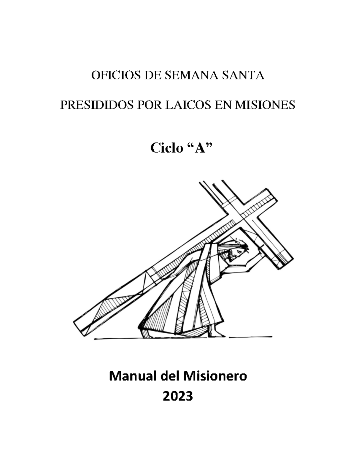 Manual de Semana Santa Ciclo A Misiones - Manual del Misionero 2023 ...