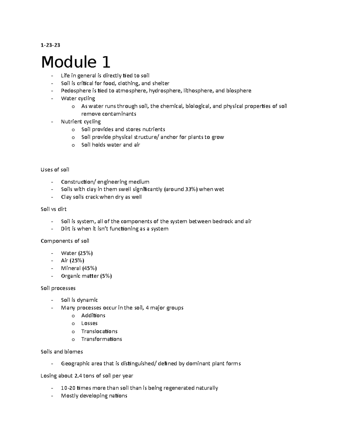 Soil Science Module 1 notes - 1-23- Module 1 Life in general is ...