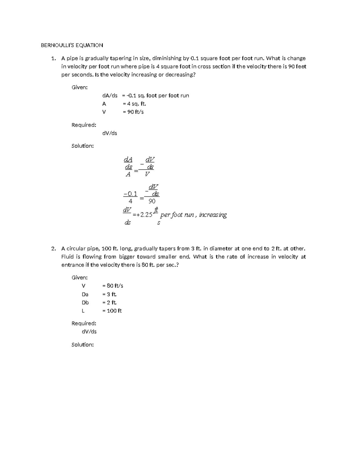 Bradley-solving - Practice problem - BERNOULLI’S EQUATION 1. A pipe is ...