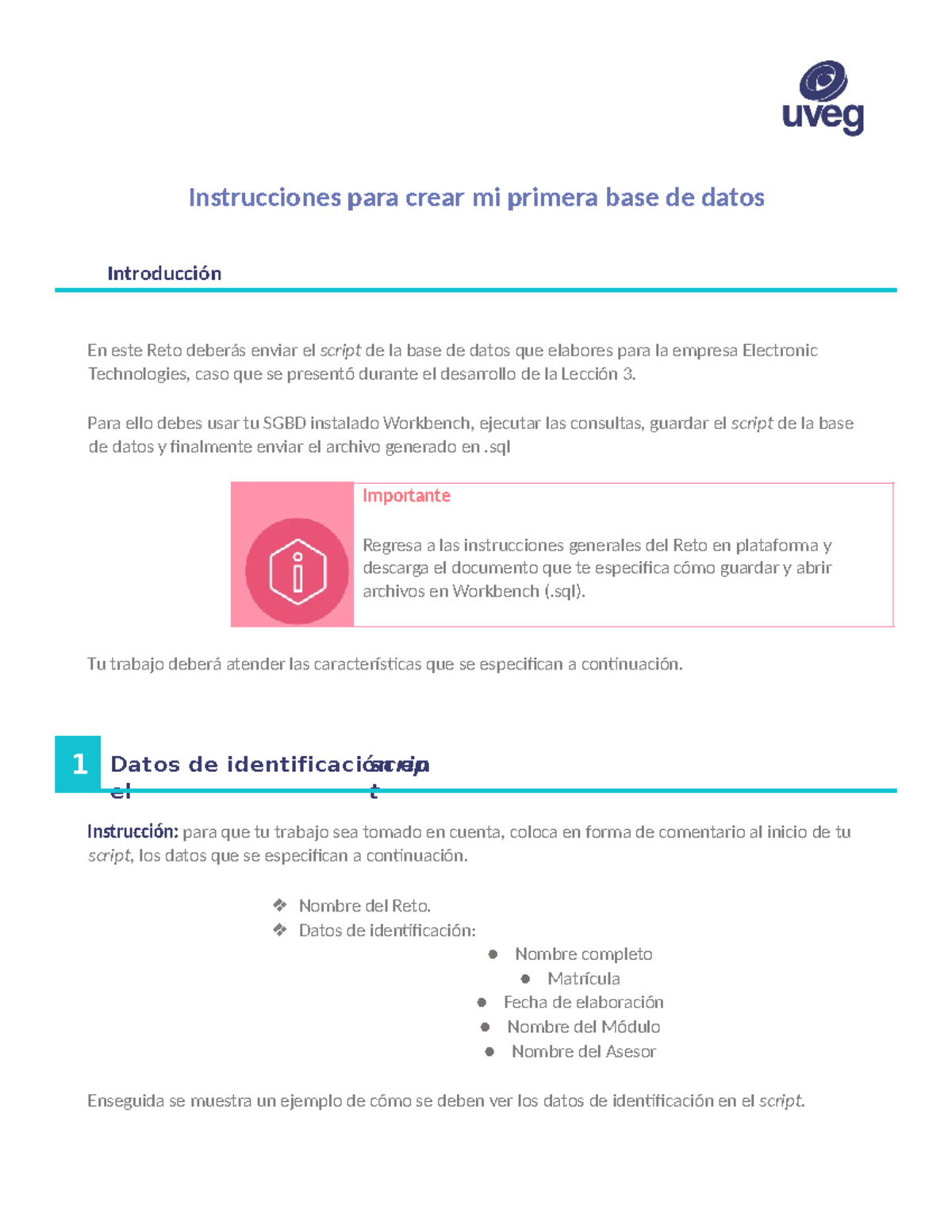 TBD U2 Reto2 Crear mi primera base de datos - Instrucciones para crear ...