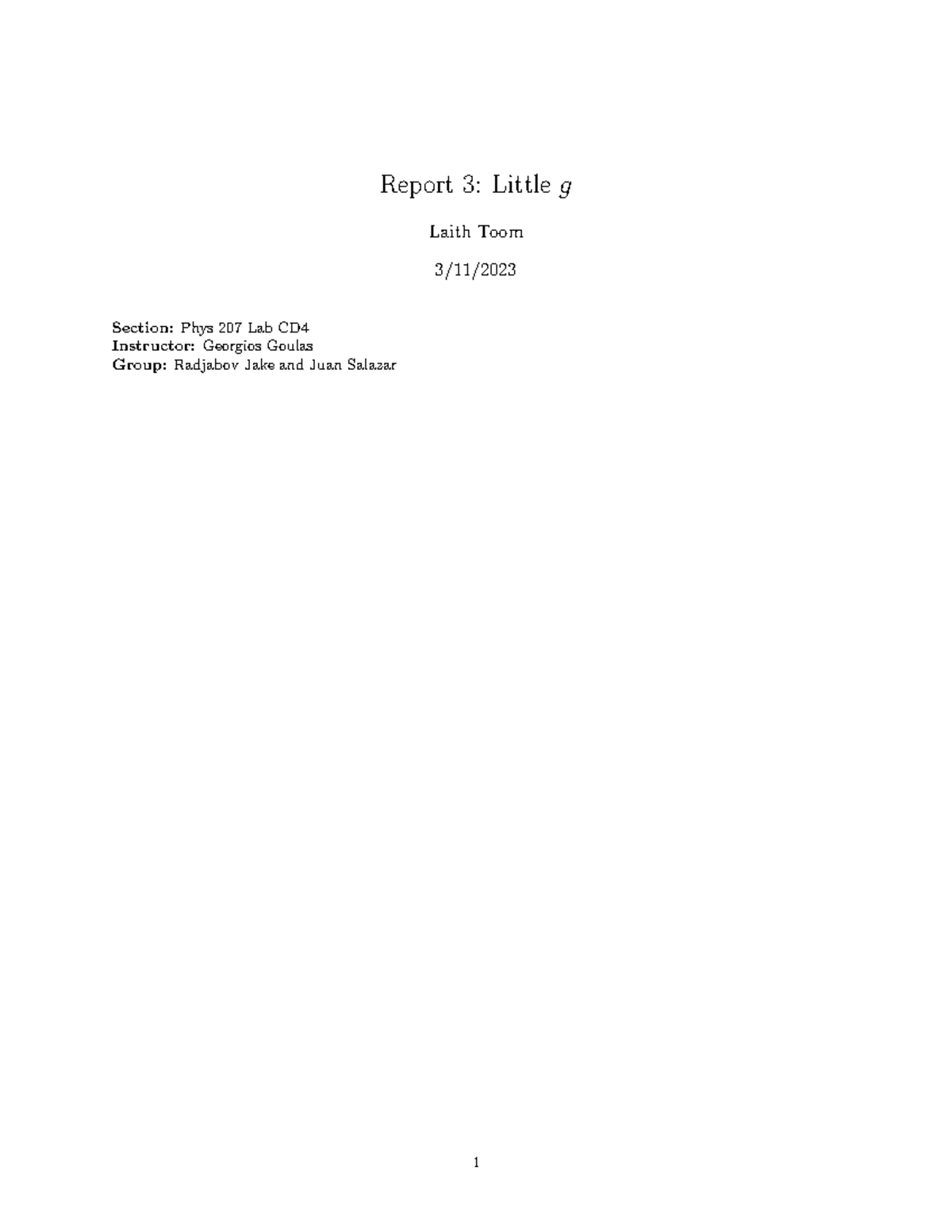 Lab3 Lab Report 3 Little G Laith Toom 311 Section Phys 207 Lab Cd Instructor Georgios