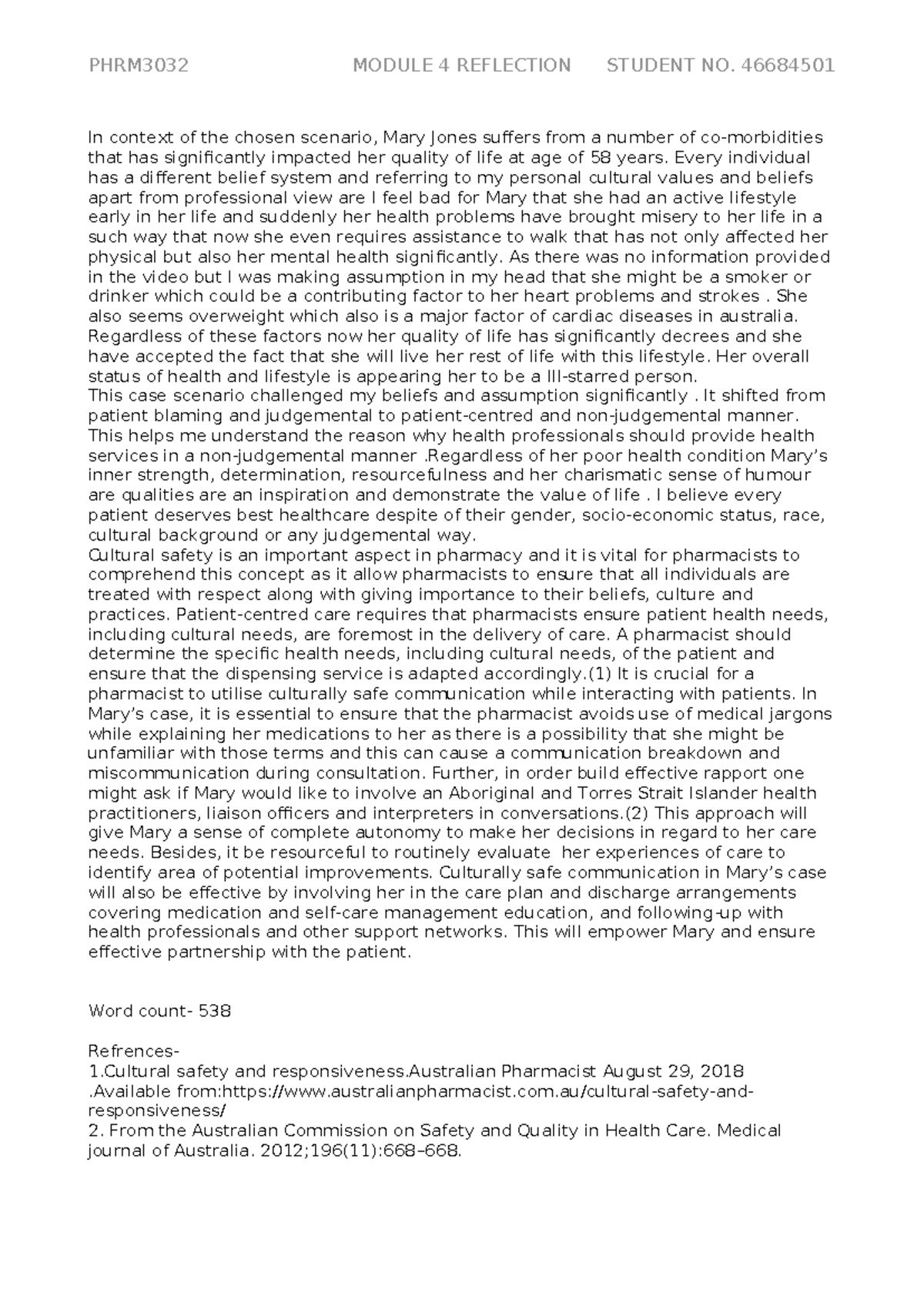 Module 4 Reflection - PHRM3032 MODULE 4 REFLECTION STUDENT NO. 46684501 In context of the chosen ...